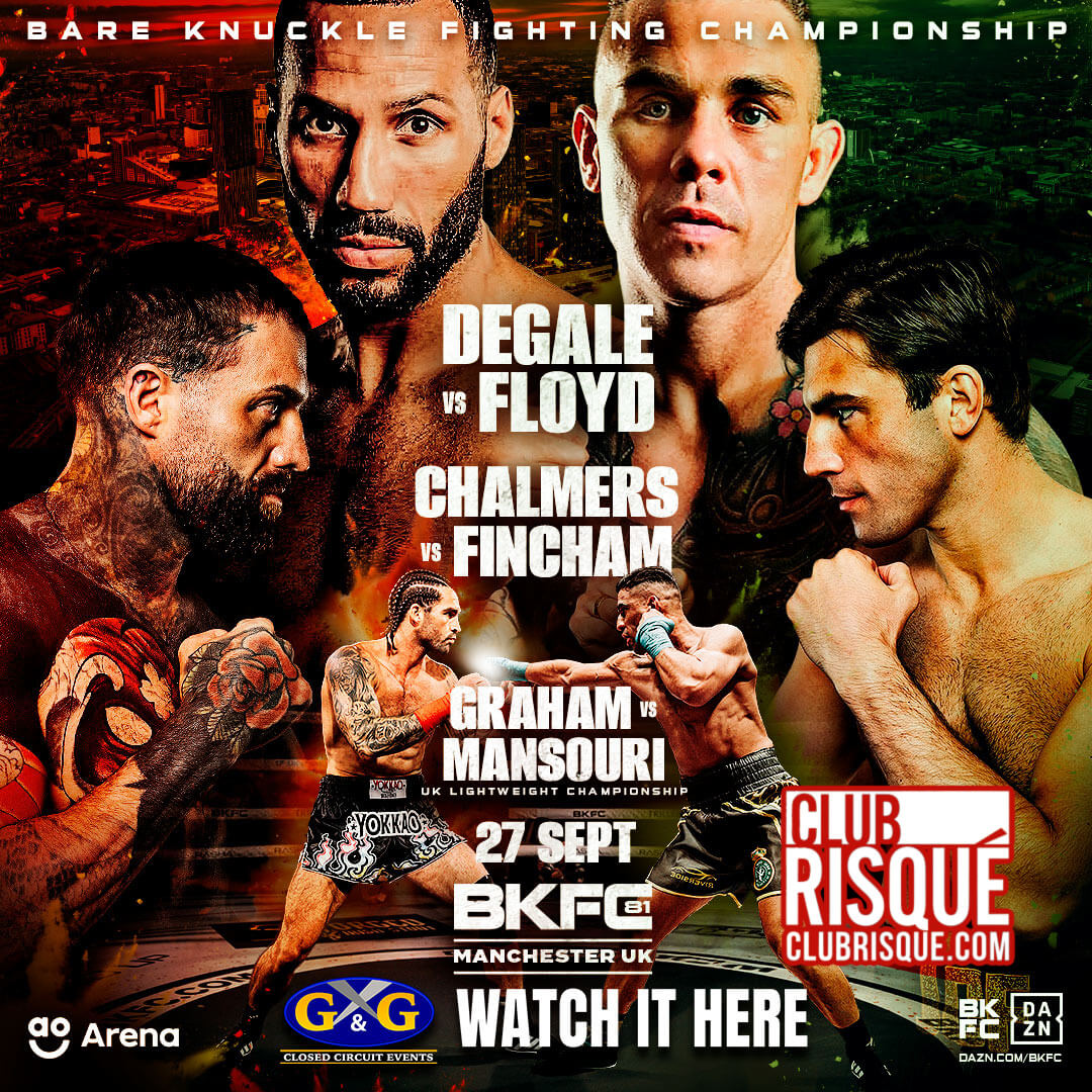 BKFC 81 Manchester UK | All Clubs - Club Risque